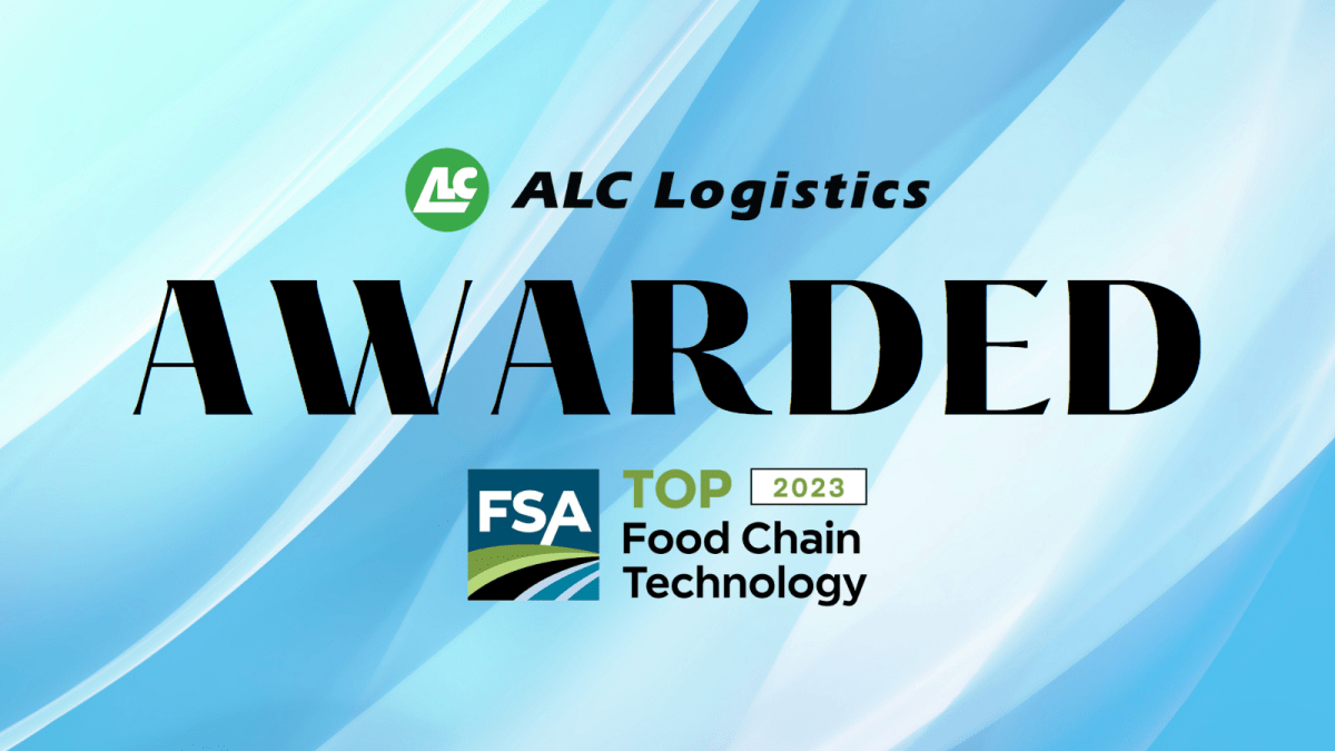 ALC Logistics recognized in 2023 “Top Food Chain Technology” List – ALC ...