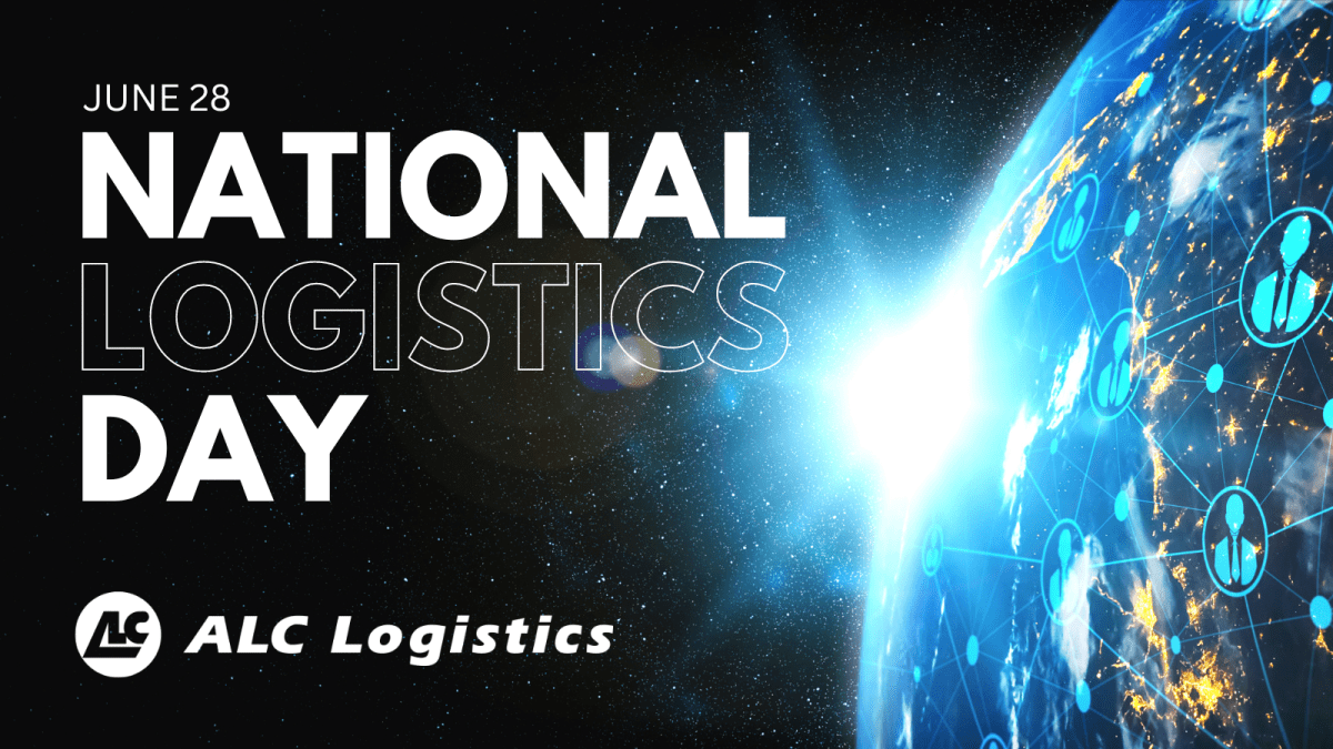Happy National Logistics Day! – ALC Logistics News
